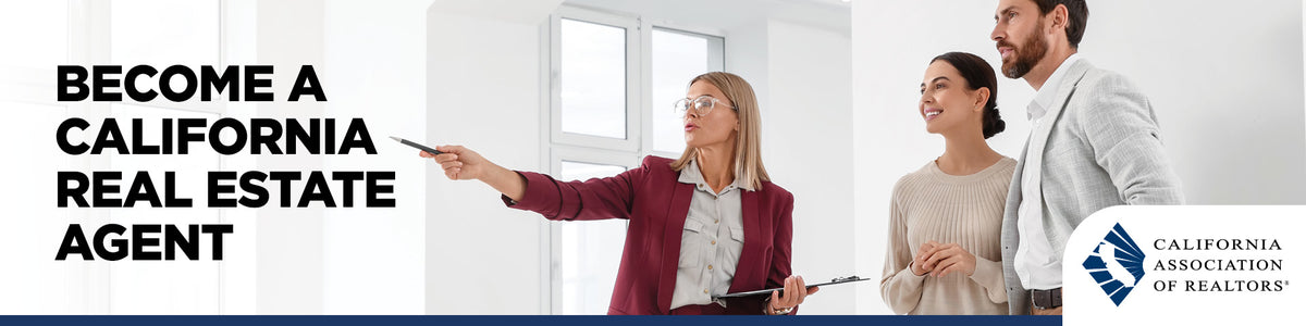 Become a California Real Estate Agent – C.A.R. Business Products